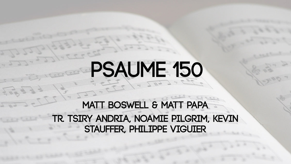 Psaume 150 – Pasteur et compagnie
