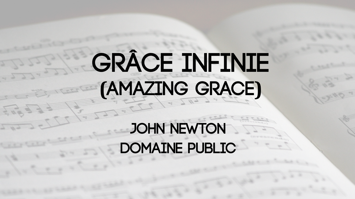 Grâce infinie (Amazing Grace) – Pasteur et compagnie